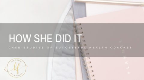 How She Did It: Heather Woodruff - Dr. Kim Foster